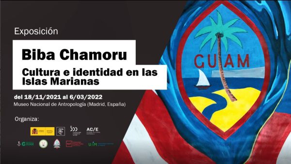 Biba Chamoru: The Marianas and the Chamorra culture