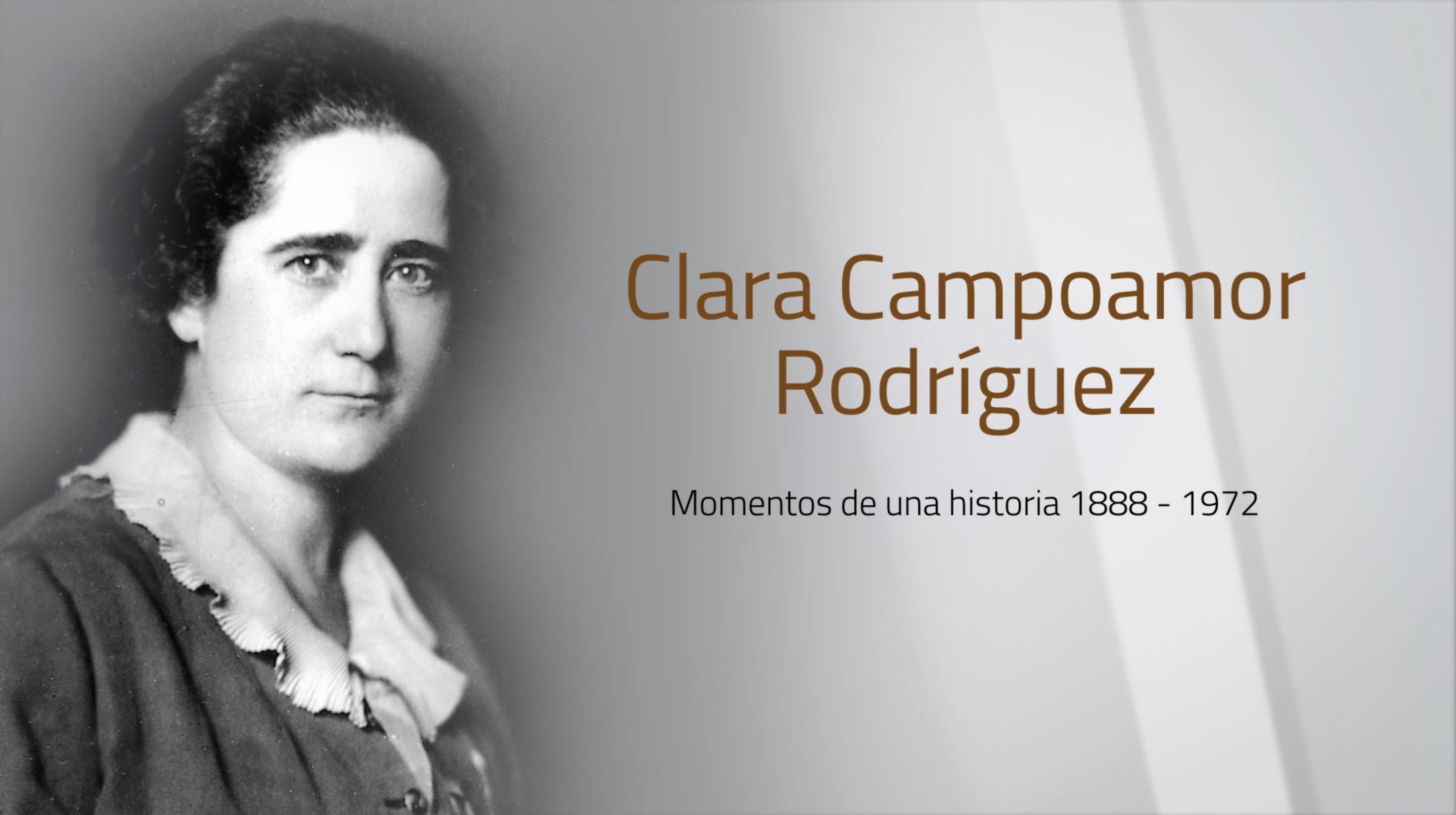 Clara Campoamor. Mujer y ciudadana (1888 – 1972)